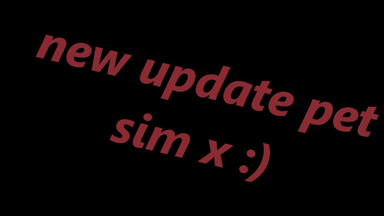 new pet sim x update - YouTube