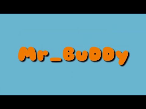 Mr_BuDDy official (premium) intro| Mr_BuDDy - YouTube
