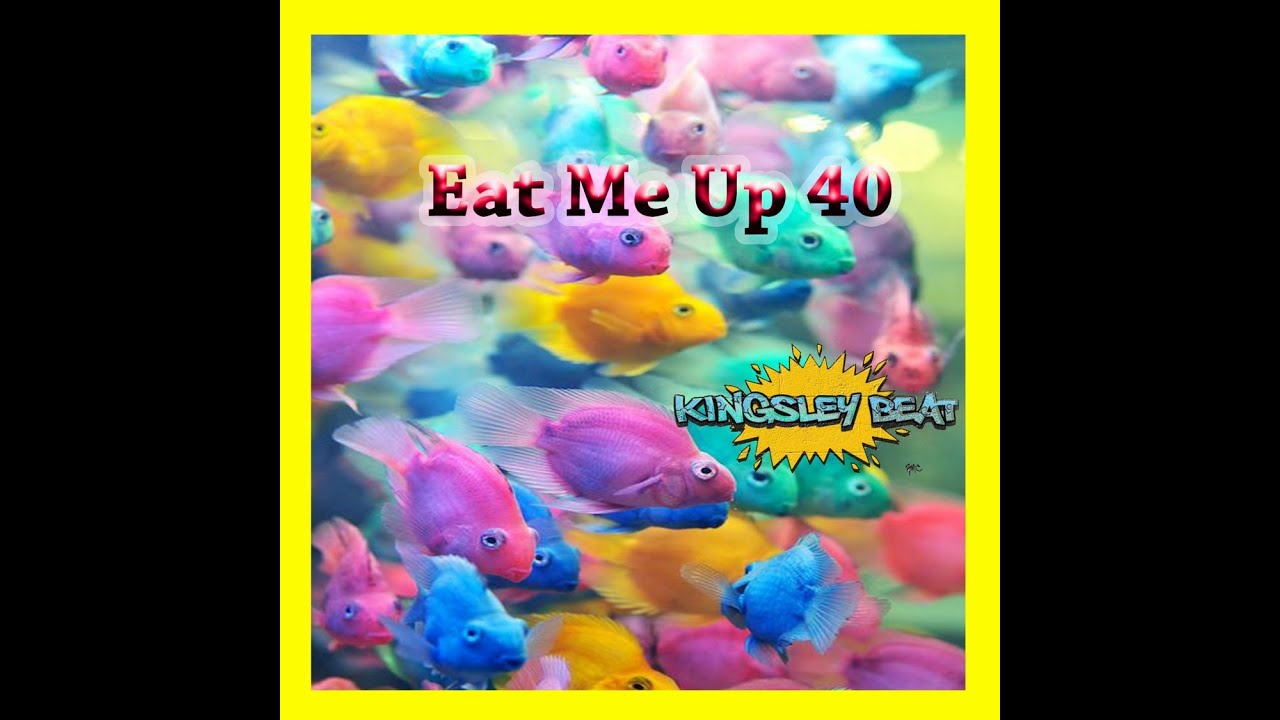 'Eat Me up 40' Official Video Kingsley Beat 2023 - YouTube