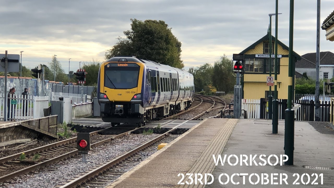 Trains at: Worksop (23/10/2021) - YouTube