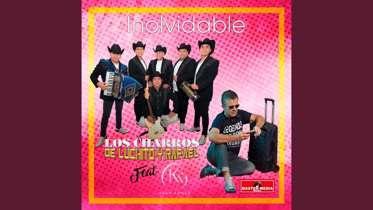 Inolvidable - YouTube Music