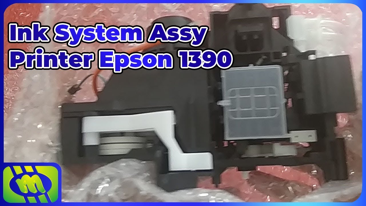 Ink System Assy Printer Epson 1390 - YouTube