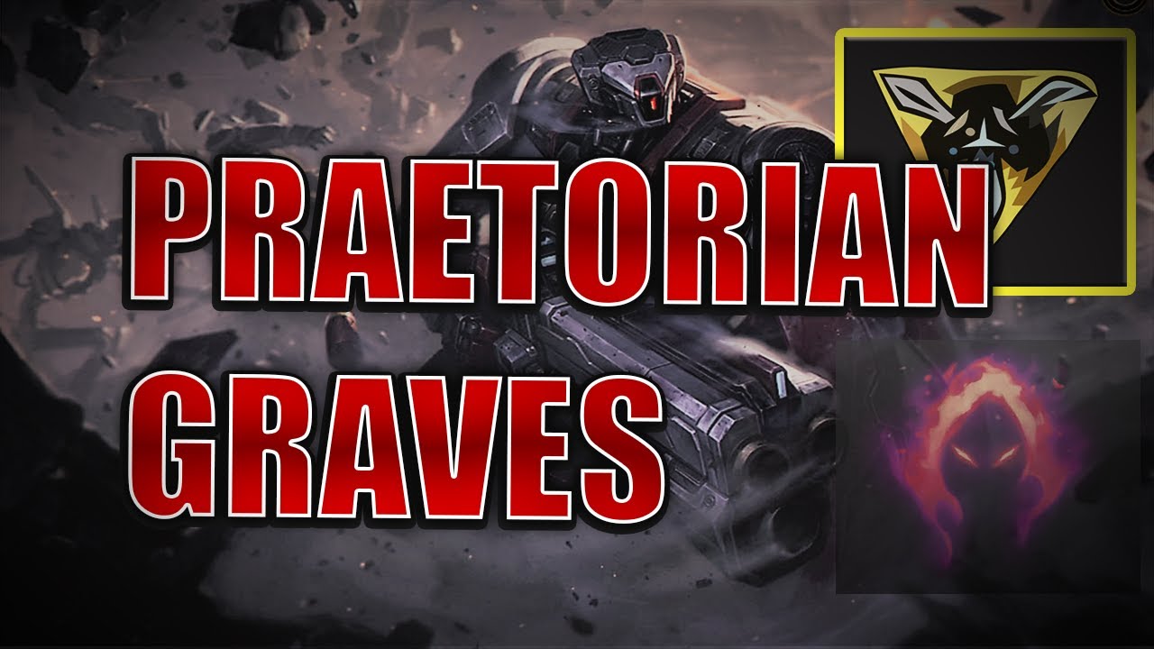 Graves PRAETORIAN ! NUEVA SKIN 2018 in game ! - YouTube
