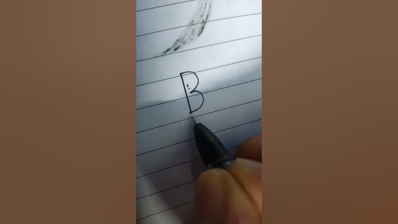 How To Write B. The Perfect Way To Write 😲 - Youtube