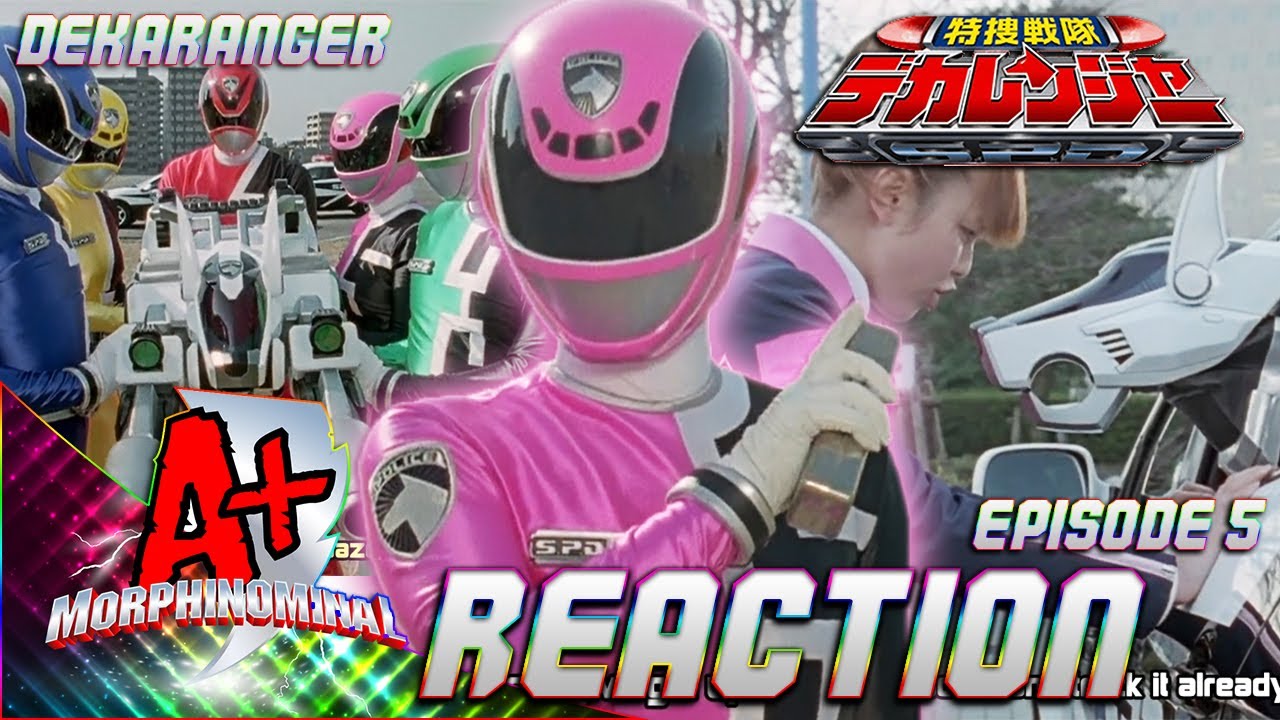 Tokusou Sentai Dekaranger Episode 5 REACTION - Pink's Newest Best ...