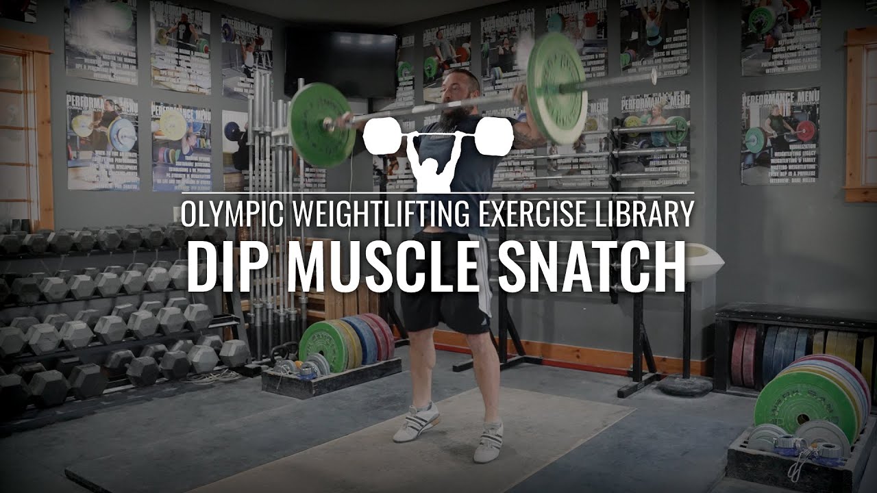 Dip Muscle Snatch | Olympic Weightlifting Exercise Library - YouTube