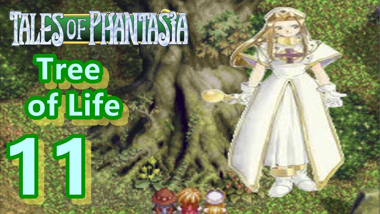 Tree of Life - Tales of Phantasia #11 - YouTube