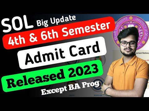 Big Update - SOL Admit Card Released - 4th & 6th Semester May June Exam ...