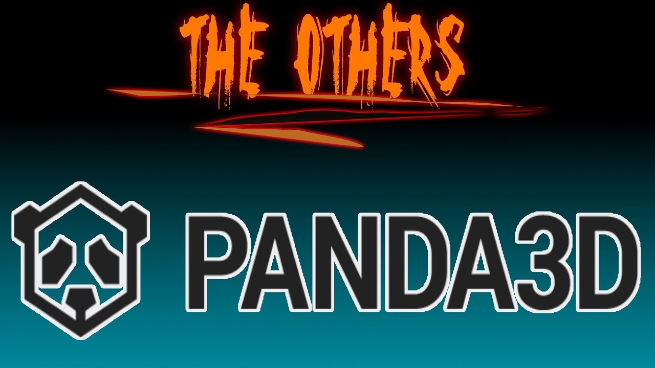 Panda3d Game Engine The Others Game Engine Series Youtube