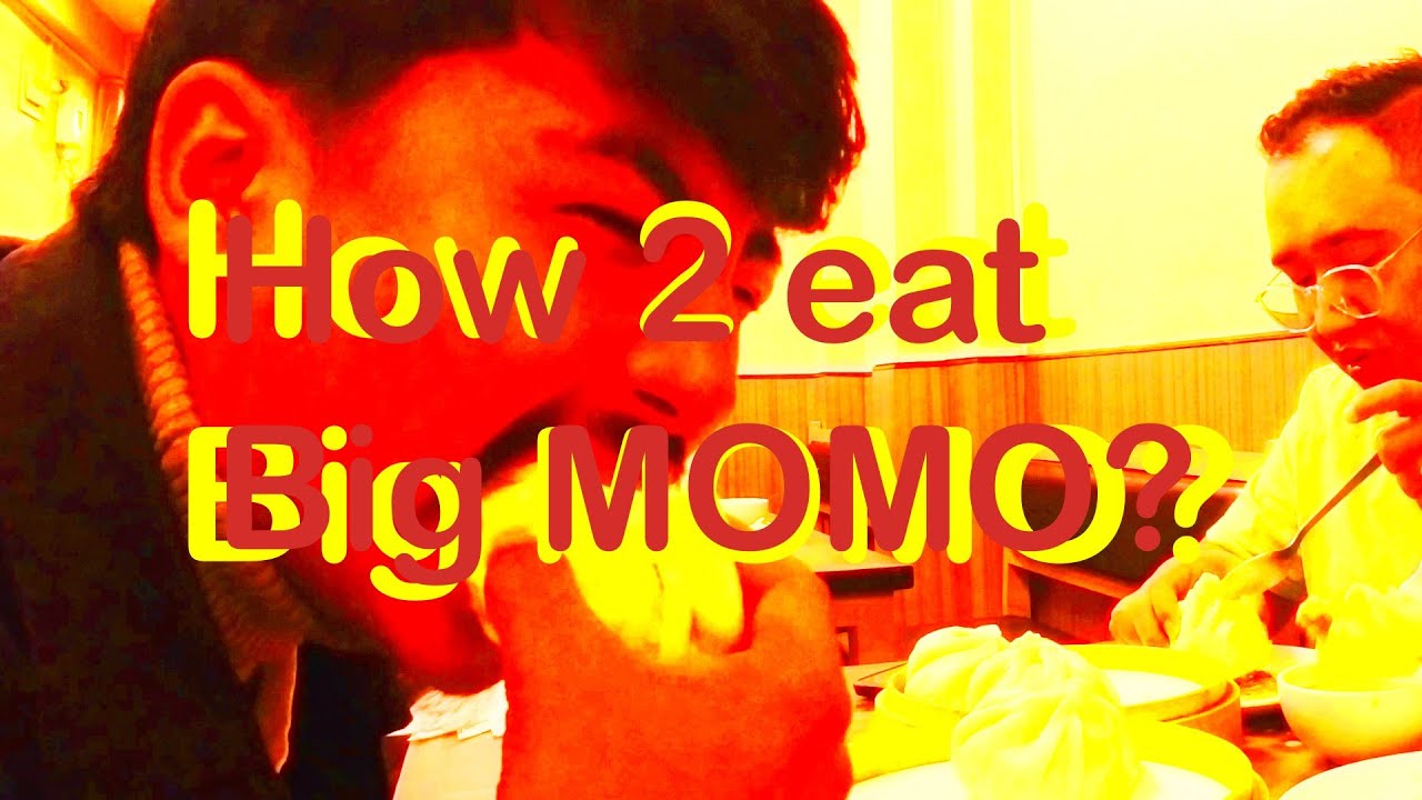 How to eat Big MOMO? - YouTube
