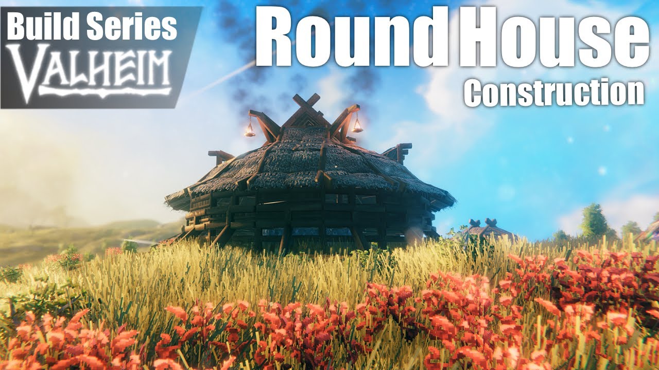Valheim Build Series | Ep 11 | Plains Round House Pt. 1 - Construction ...