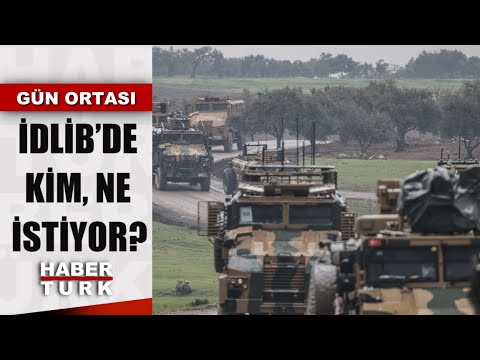 Moskova ve Washington İdlib’de ne amaçlıyor, riskler ne? | Gün Ortası - 13 Şubat 2020