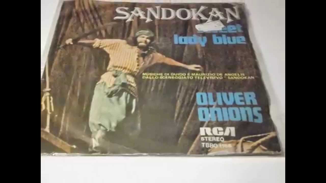 SOUNDTRACK SANDOKAN Oliver Onions PLAK RECORD 7" - YouTube