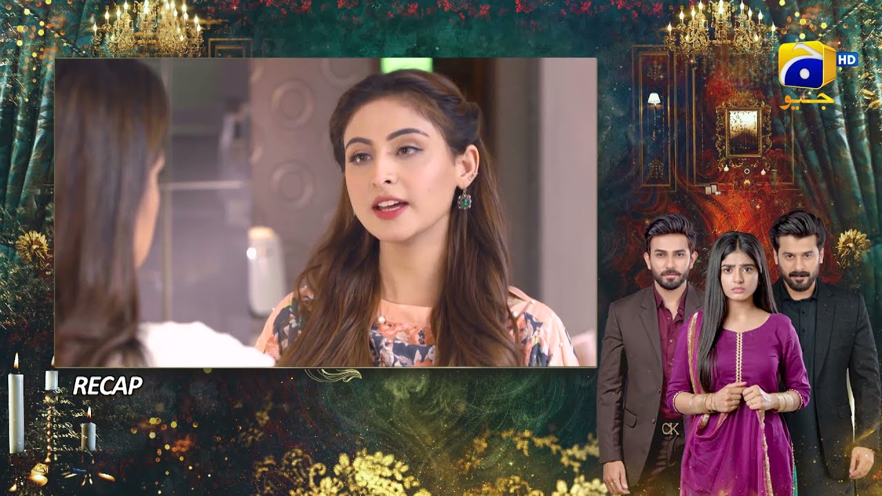 Recap - Rang Mahal - Mega Ep 43 & 44 - 29th August 2021 - HAR PAL GEO ...