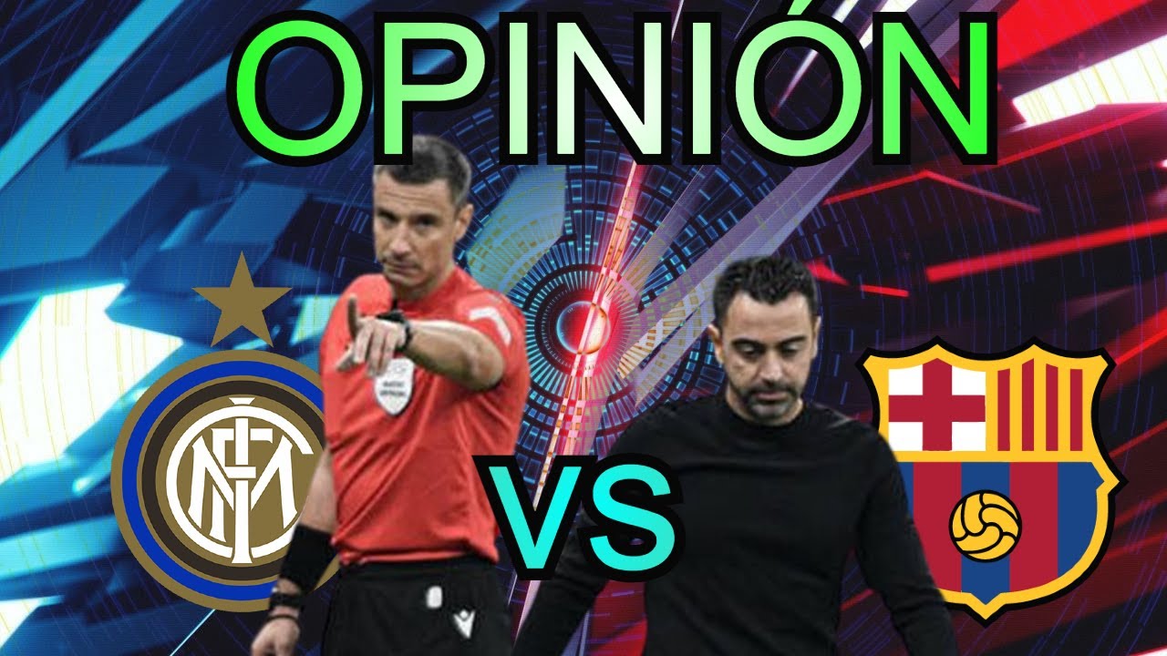 INTER vs FC BARCELONA el mayor ROBO de la era VAR, ver hasta el final ...