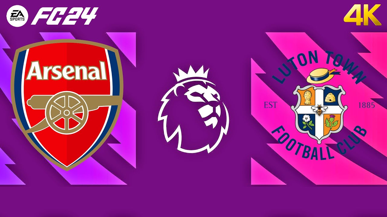 FIFA 24 - Arsenal vs Luton Town - Premier League 2024 | PS 5™ [4K60 ...