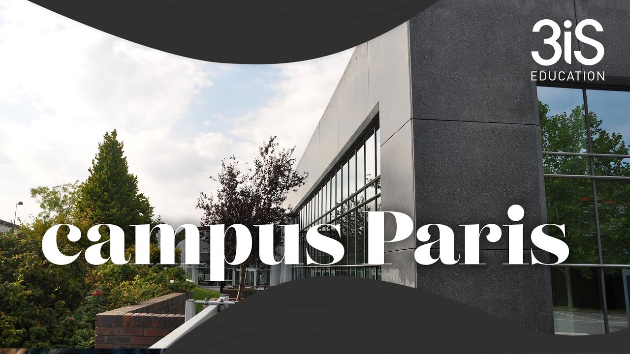 CAMPUS PARIS - 3iS 2022 - YouTube
