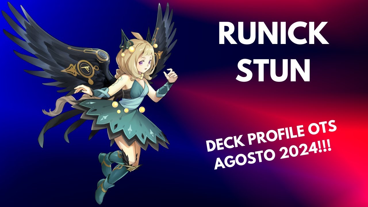 RUNICK STUN OTS DECK PROFILE AGOSTO 2024!!! - YouTube