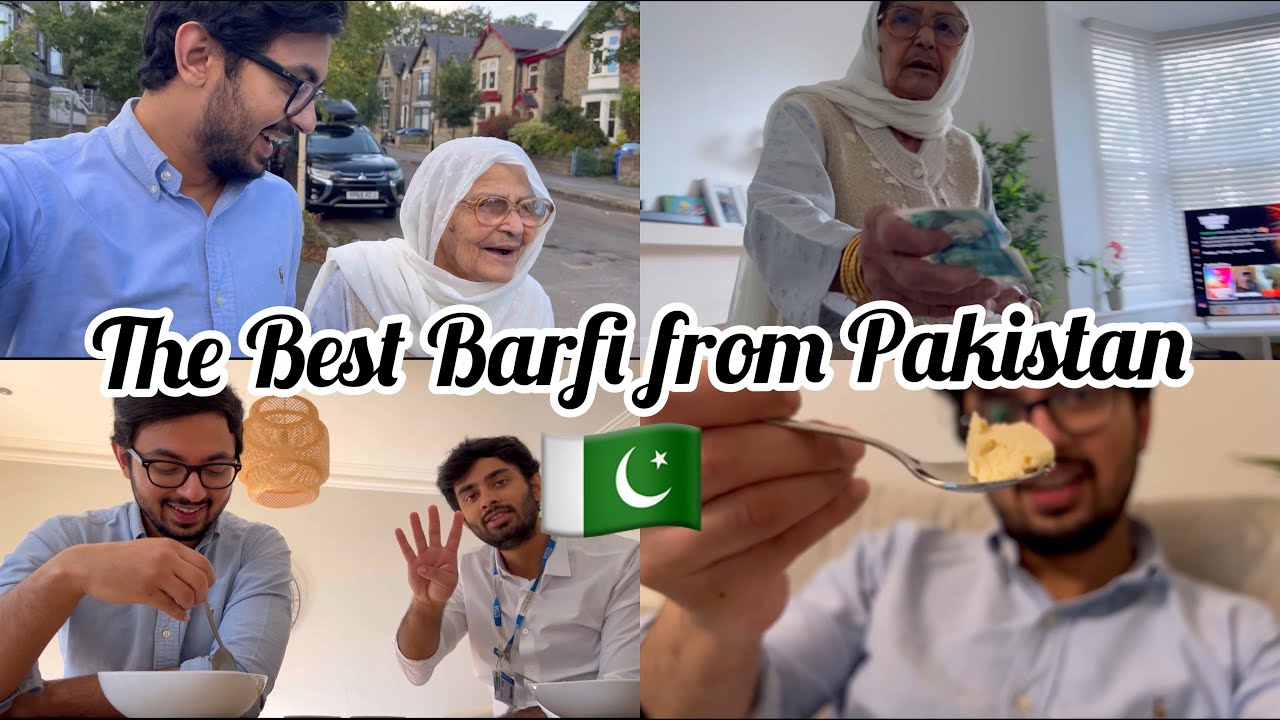 Trying The Best Barfi (Mithai) From Pakistan (A day of chilling) - YouTube