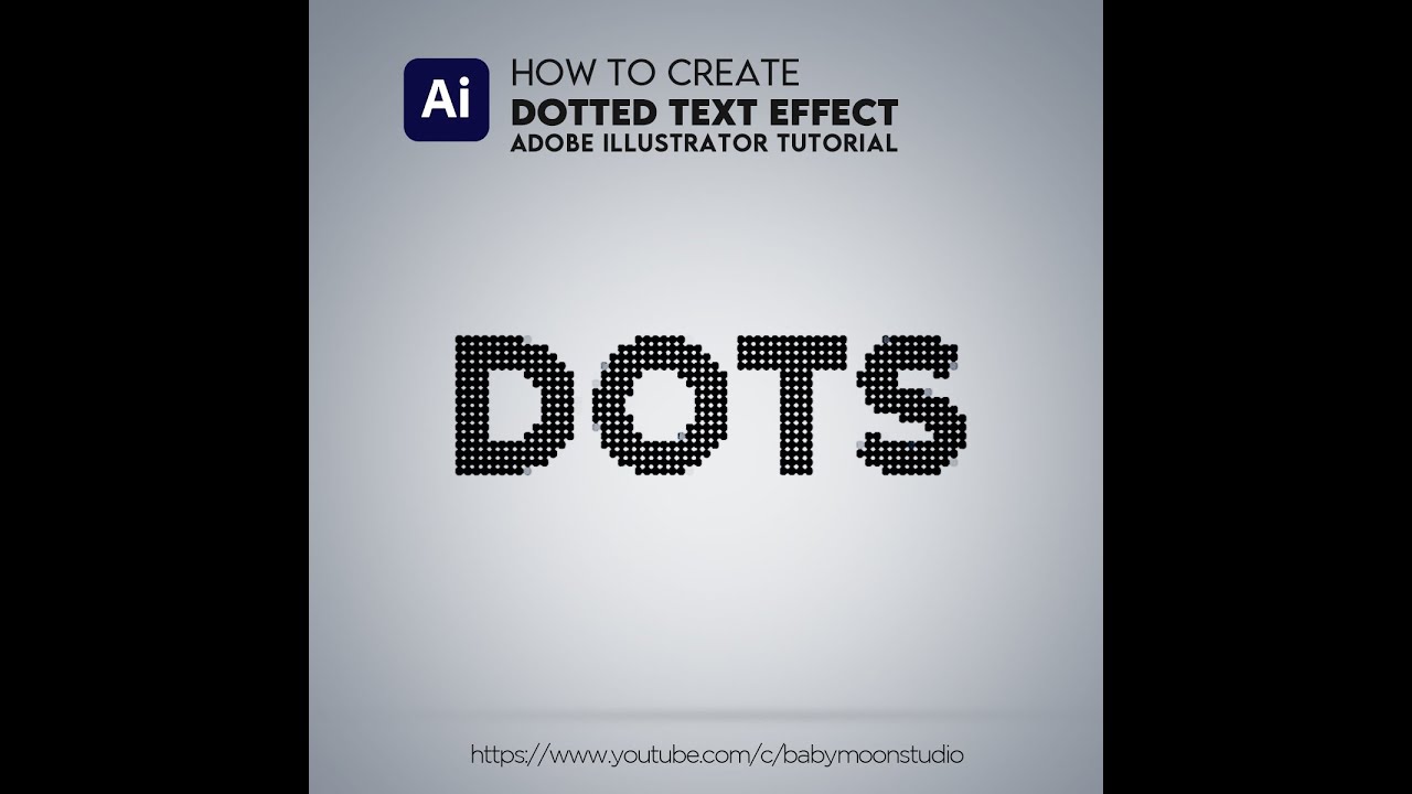 How To Create Dotted Text Effect Adobe Illustrator Tutorial YouTube How To Create Dotted Text Effect Adobe Illustrator Tutorial YouTube