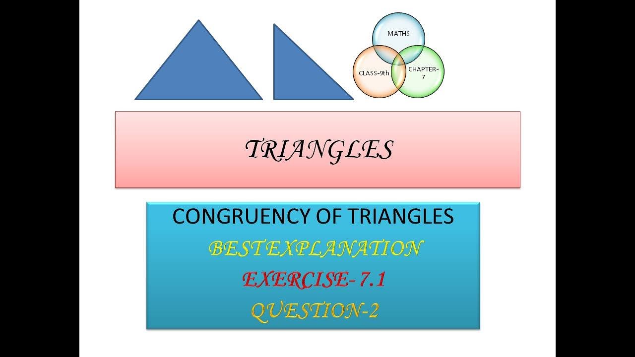 TRIANGLES,CLASS-9th,EXERCISE7.1,Q-2 - YouTube