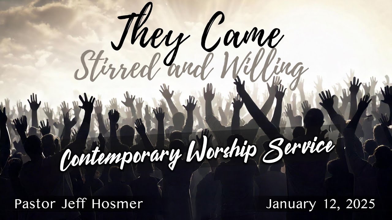 Join us for our Contemporary Worship Service, January 12, 2025 - YouTube