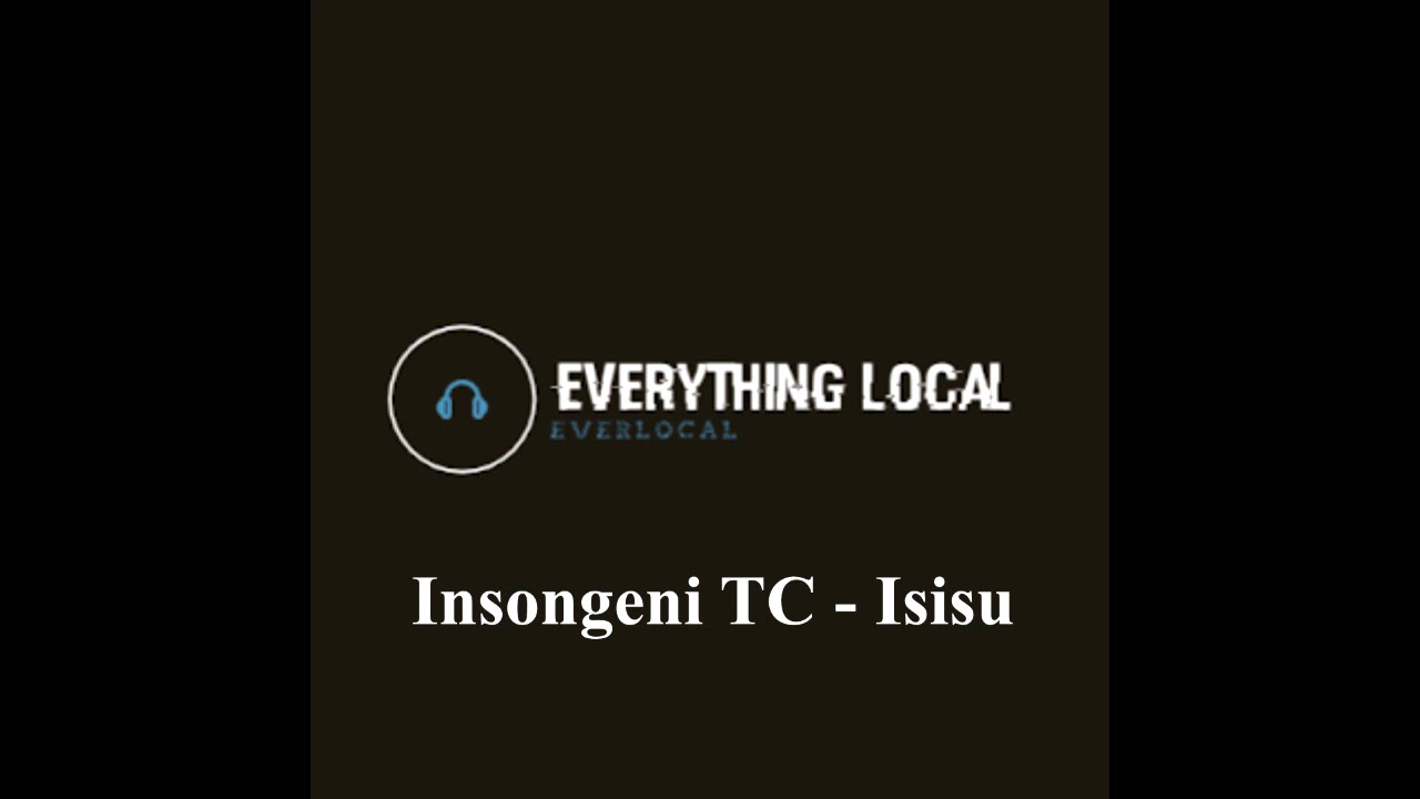 Insongeni TC - Isisu - YouTube