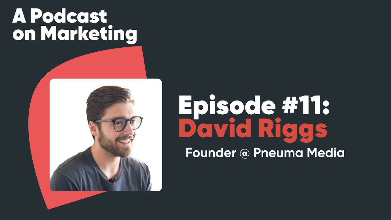#11 David Riggs: Founder @ Pneuma Media - YouTube