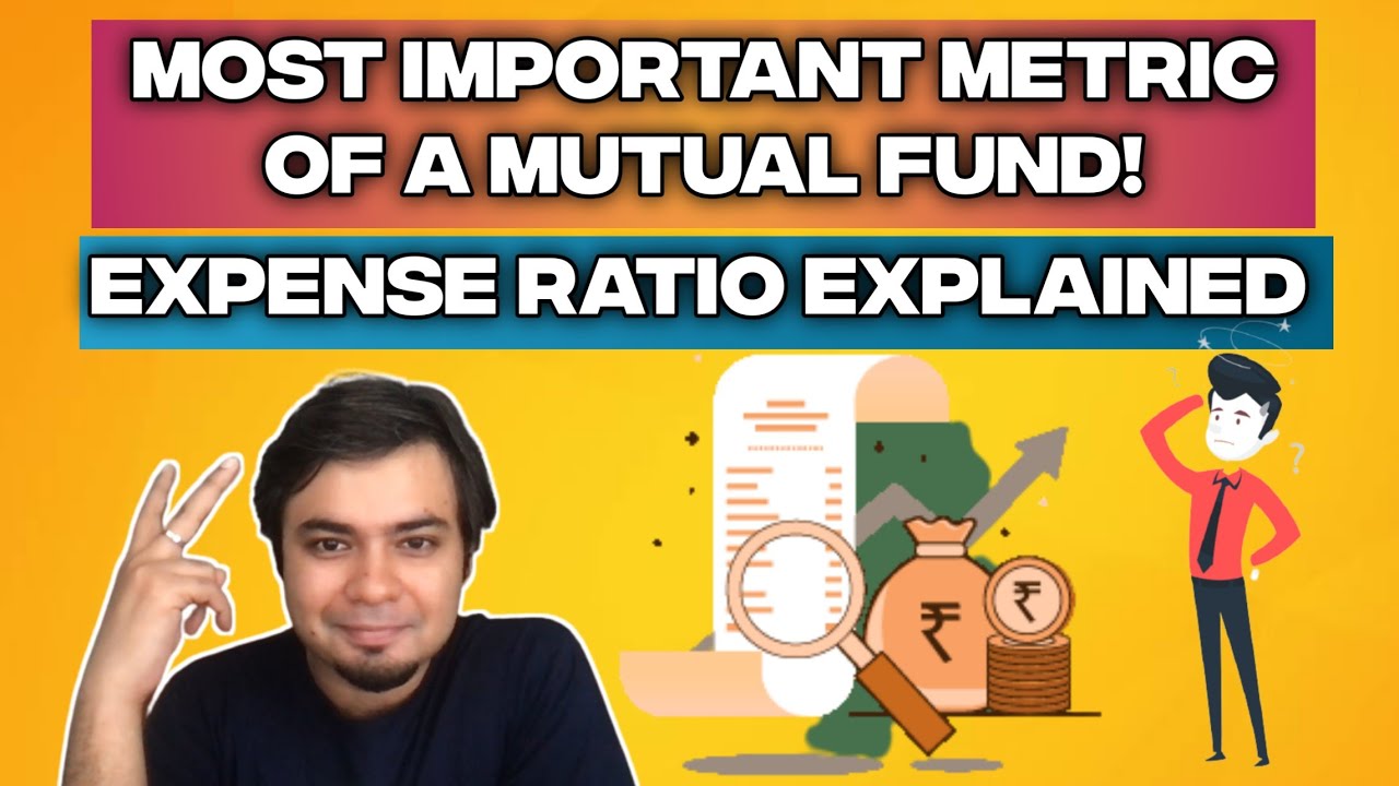 Mutual Fund Expense Ratio Explained. Most Important Metric of Mutual ...