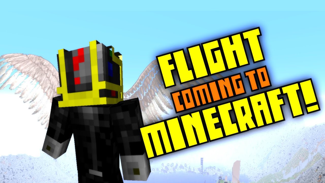 Minecraft Gets Flight Finally! - YouTube