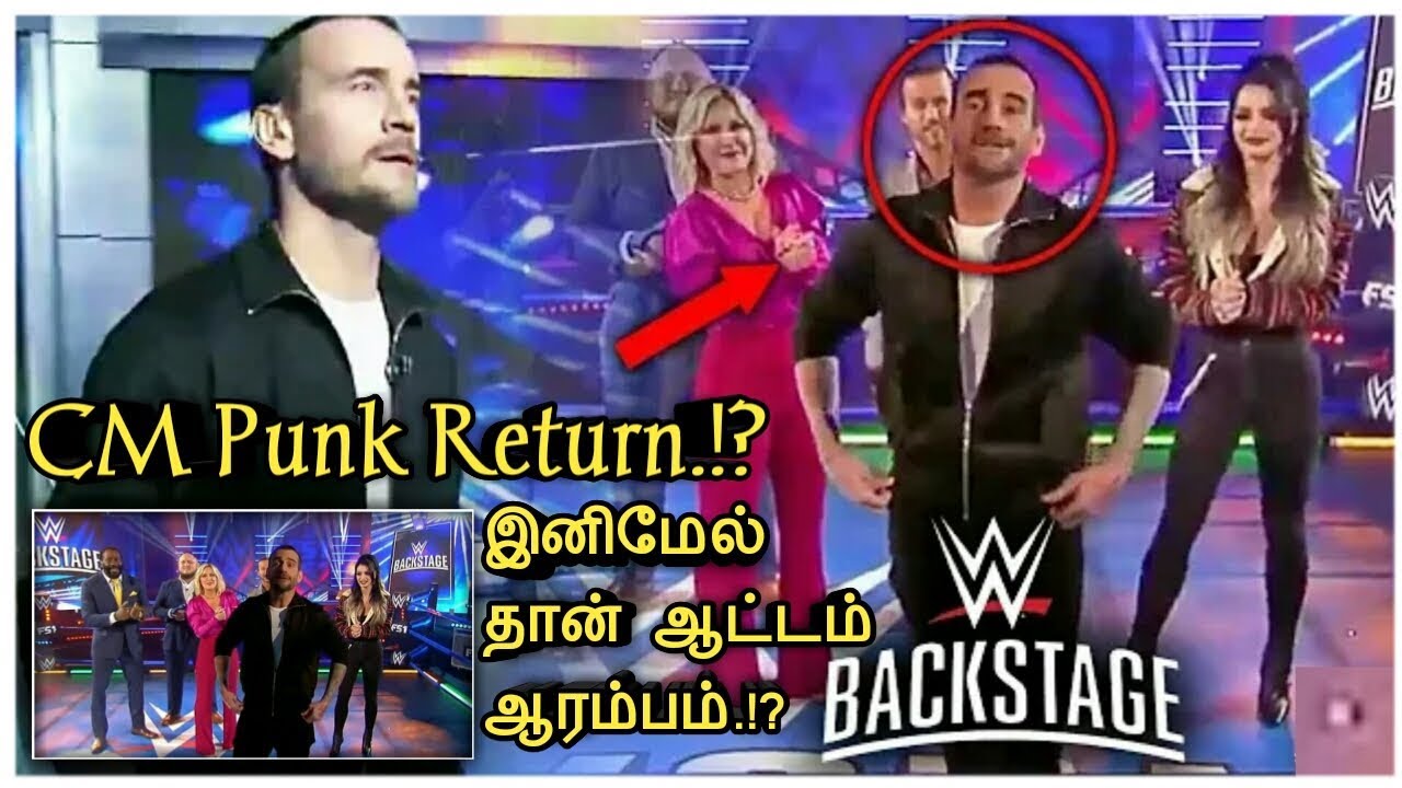 Omg.!? CM Punk Return இனிமேல் தான் ஆட்டம் ஆரம்பம்/World Wrestling Tamil ...