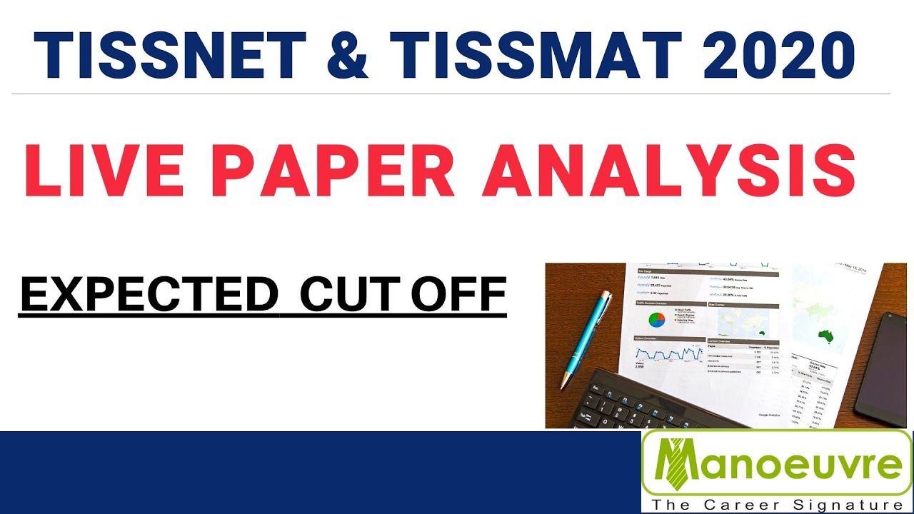 TISSNET AND TISSMAT 2020 - LIVE PAPER ANALYSIS BY MANOEUVRE - YouTube