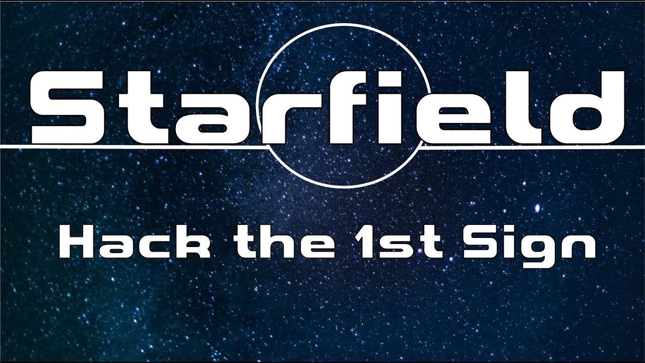 Starfield: Hack the 1st Sign from Display of Power Quest - YouTube
