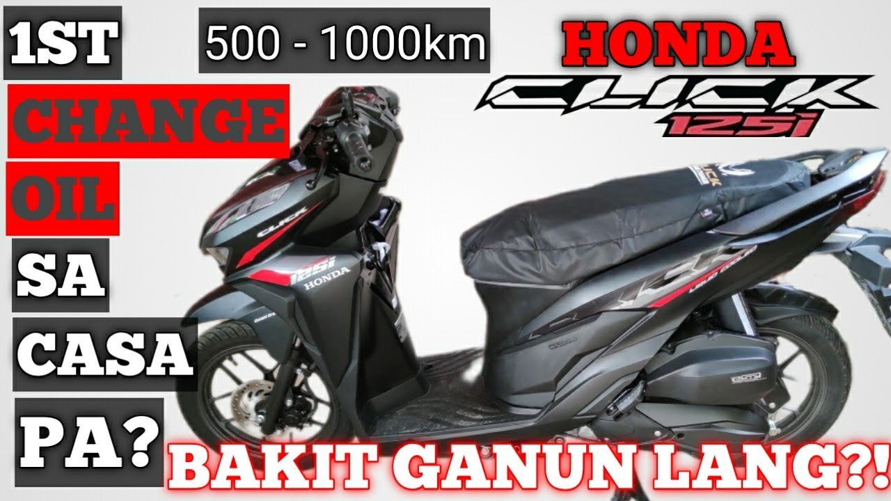 FIRST 500 -1000 KM CHANGE OIL HONDA CLICK 125i GAME CHANGER HONDA ...