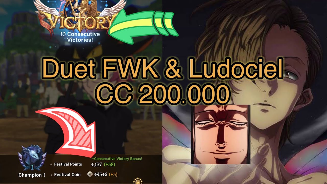 CC 200k FWK + Ludociel PvP 7DS The Seven Deadly Sins Grand Cross SDSGC ...