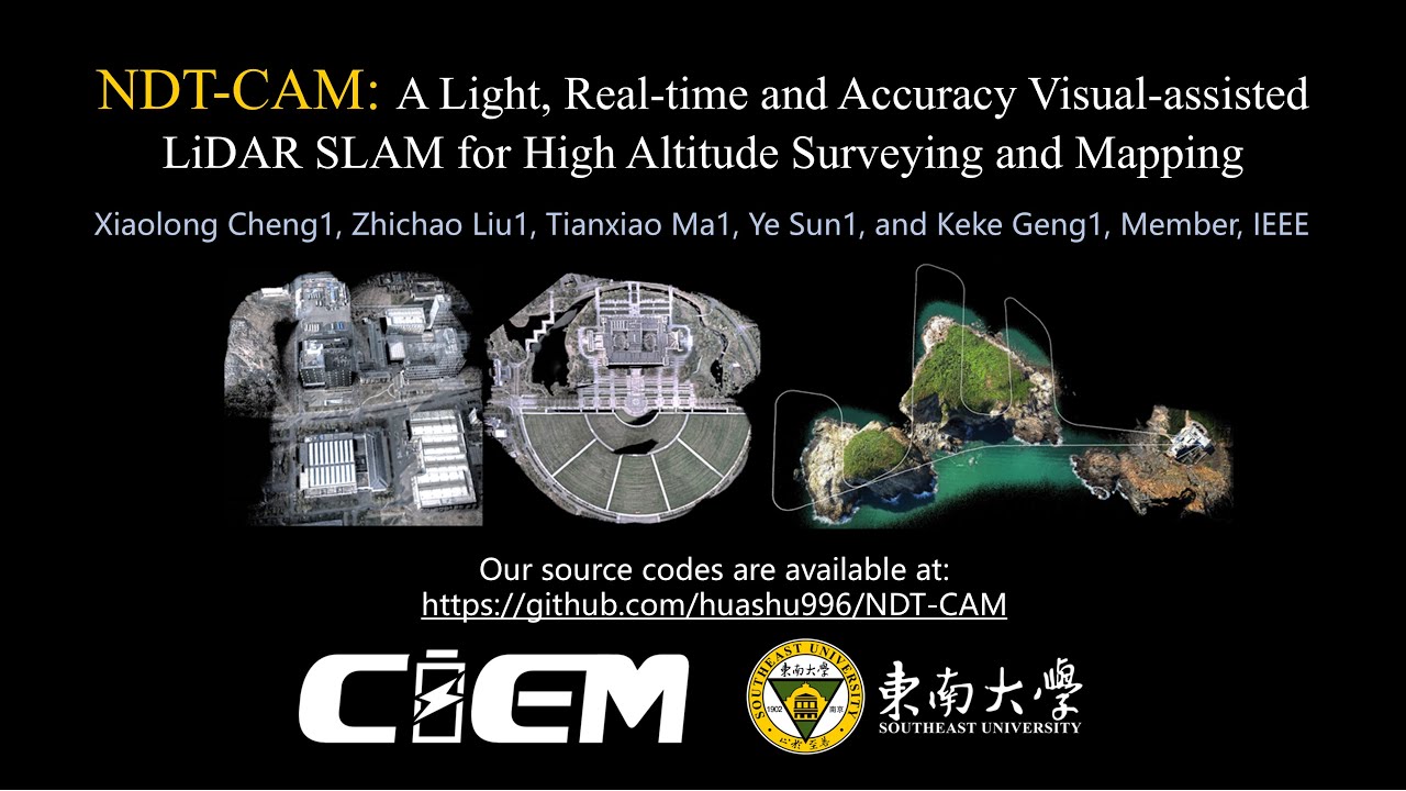 NDT-CAM: A Light, Real-time and Accuracy Visual-assisted LiDAR SLAM - YouTube