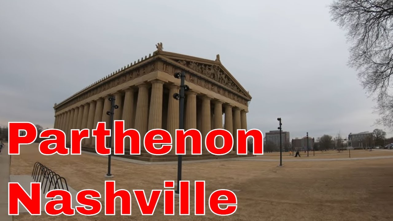The Parthenon Nashville Tennessee - YouTube