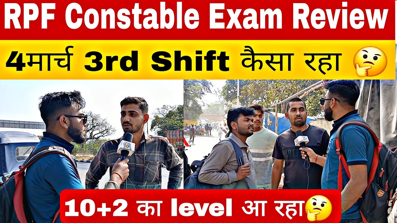 RPF CONSTABLE EXAM 3RD SHIFT ANALYSIS 4 MARCH 2025 | RPF THIRD SHIFT TODAY EXAM REVIEW ...