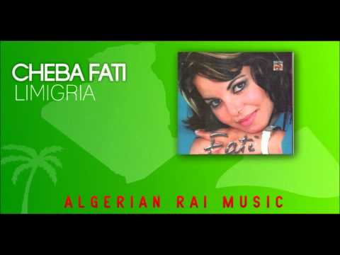 RAI ALGERIE - Cheba Fati Limigria