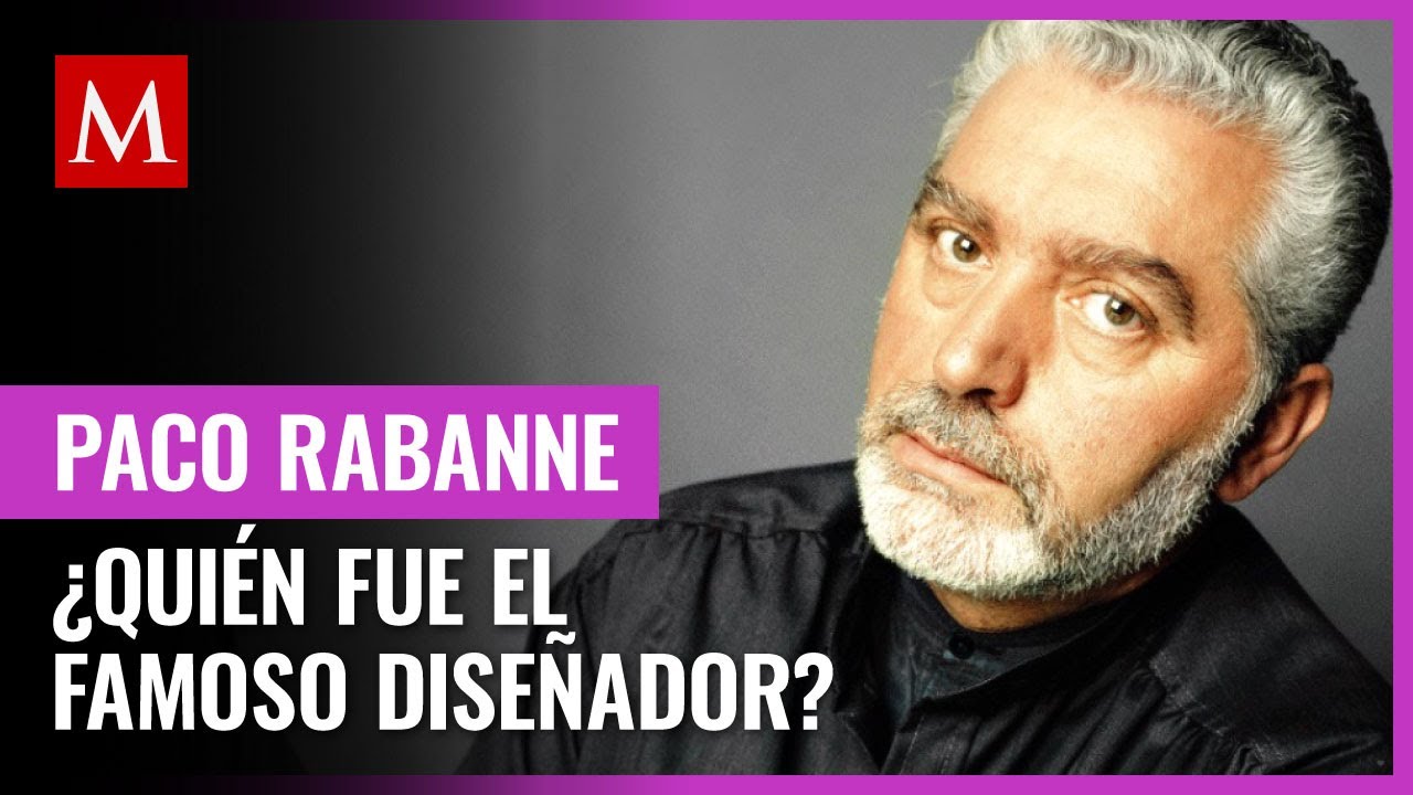¿Quién fue Paco Rabanne, el famoso diseñador de modas que falleció a ...