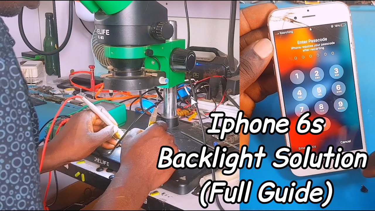 Iphone 6s Backlight Repair, Black Screen No Light Full troubleshooting ...