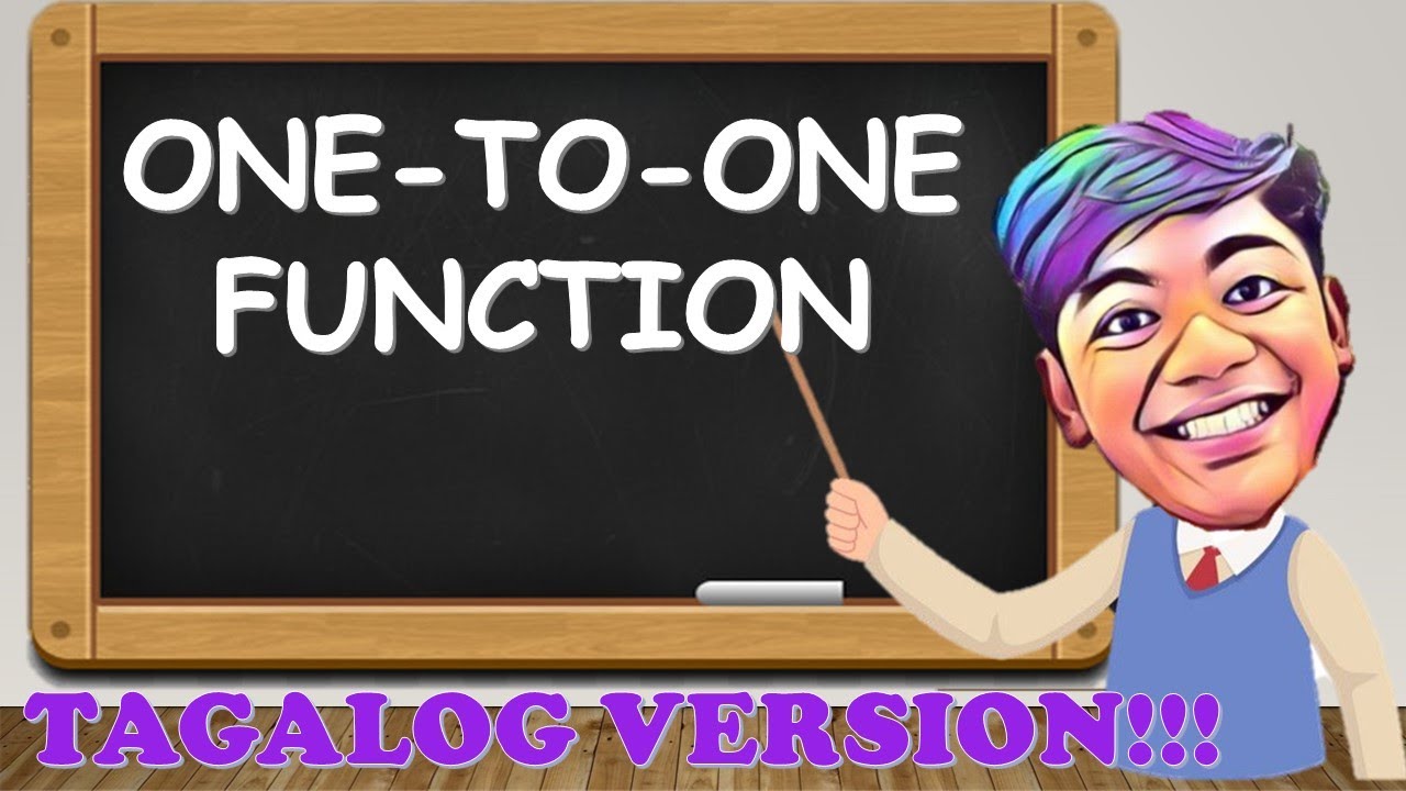 One To One Function in TAGALOG!!! - YouTube