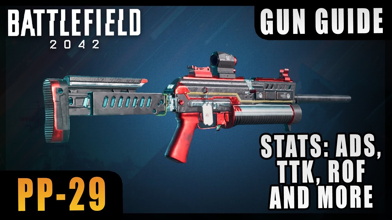 PP-29 Stats & Best Attachments - Battlefield 2042 Gun Guide #5 - YouTube