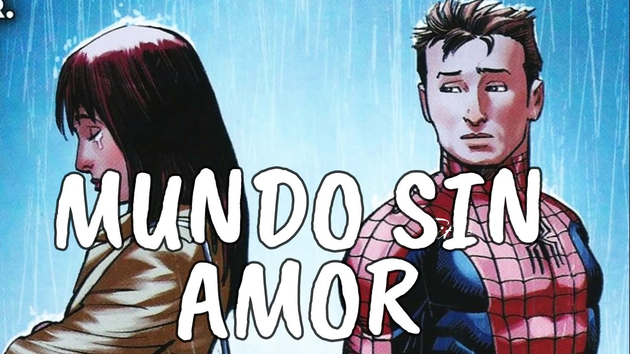 VIDEOCOMIC Mundo sin Amor Completo Narrado El Asombroso Spiderman 1, 2 ...