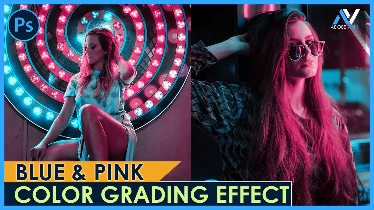 Blue and Pink Color Grading Effect in Photoshop 2024 | Photoshop ...