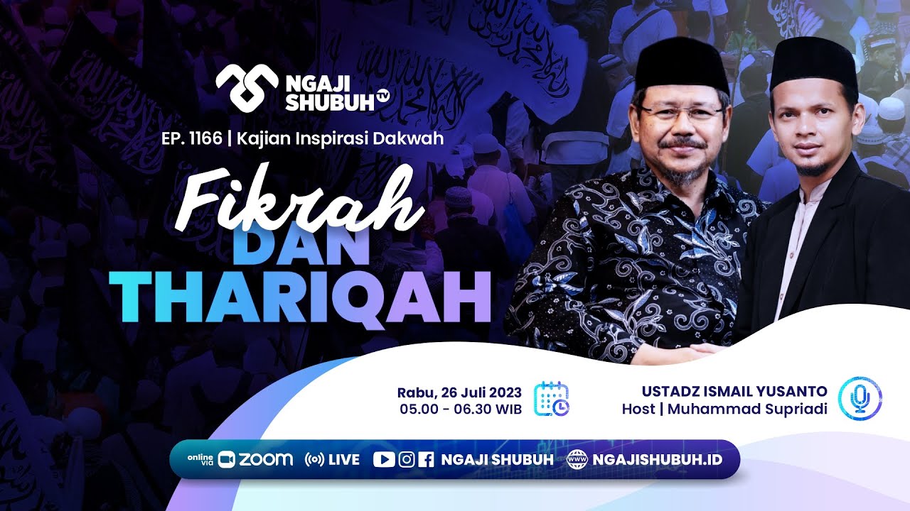 FIKRAH DAN THARIQAH ~ Kajian Inspirasi Dakwah - YouTube