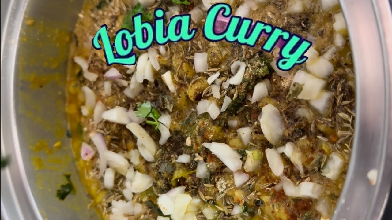 Lobia curry recipe | chowli ki sabzi | Lobia curry recipe | white lobia ...