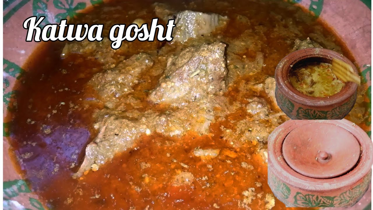 Katwa Gosht Recipe||Traditional Katwa Recipe||Beef Katwa Banany Ka ...