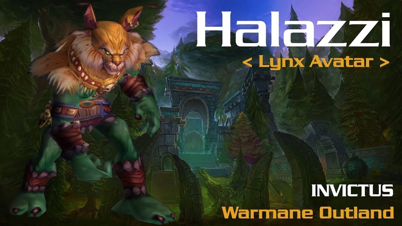 Halazzi Lynx Avatar / Zul'Aman / Warmane TBC Outland / Invictus Guild ...