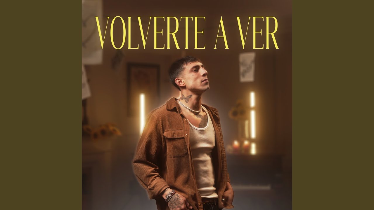 Volverte A Ver - YouTube